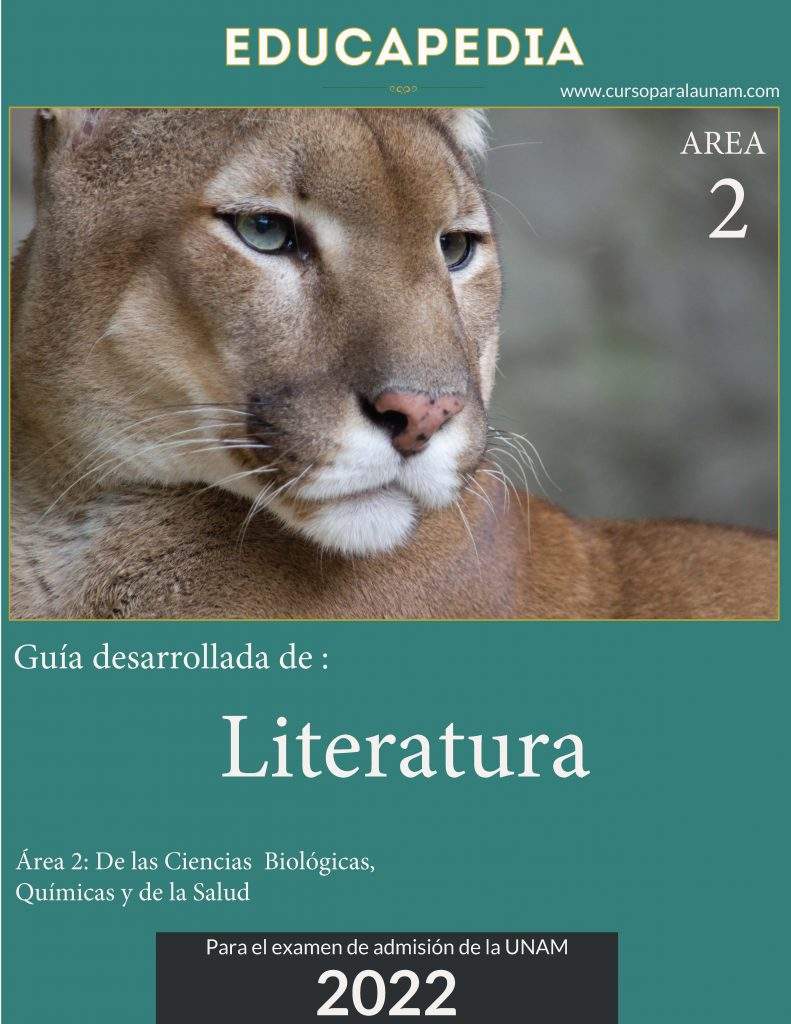 Guía UNAM de Literatura Área 2-2022 - Curso para la UNAM